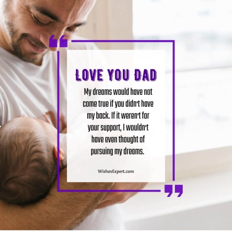31 Sweet I Love You Messages For Dad With Images
