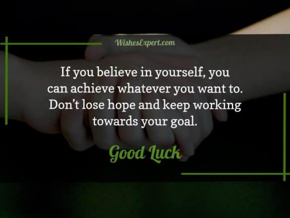 45+ Good Luck Quotes, Wishes And Messages