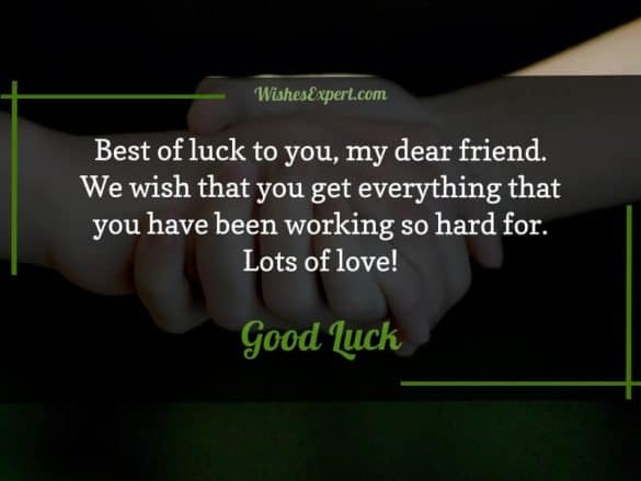 45+ Good Luck Quotes, Wishes And Messages
