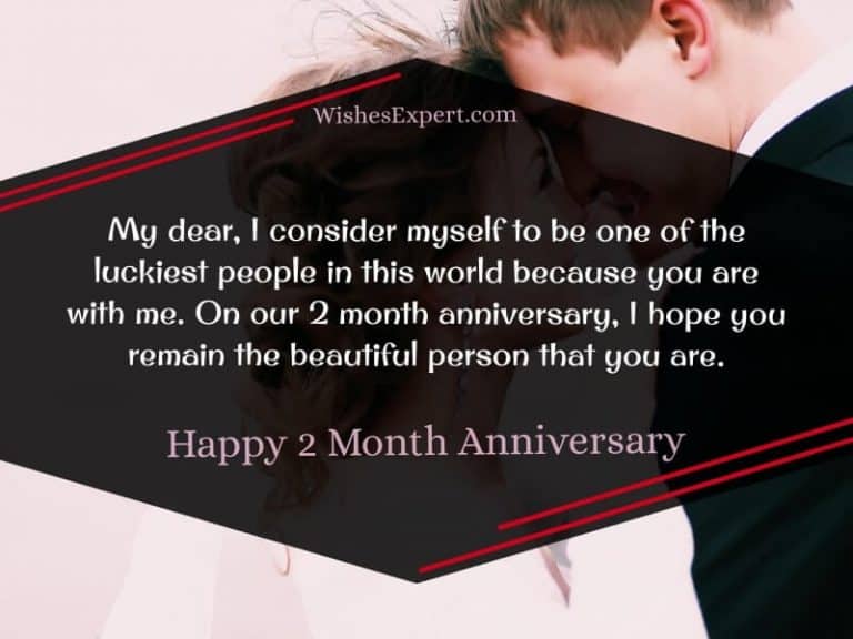 38 Happy 2 Month Anniversary Wishes And Messages For Lovers