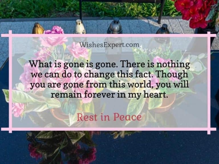 45+ Heart-touching Rest In Peace Quotes And Messages