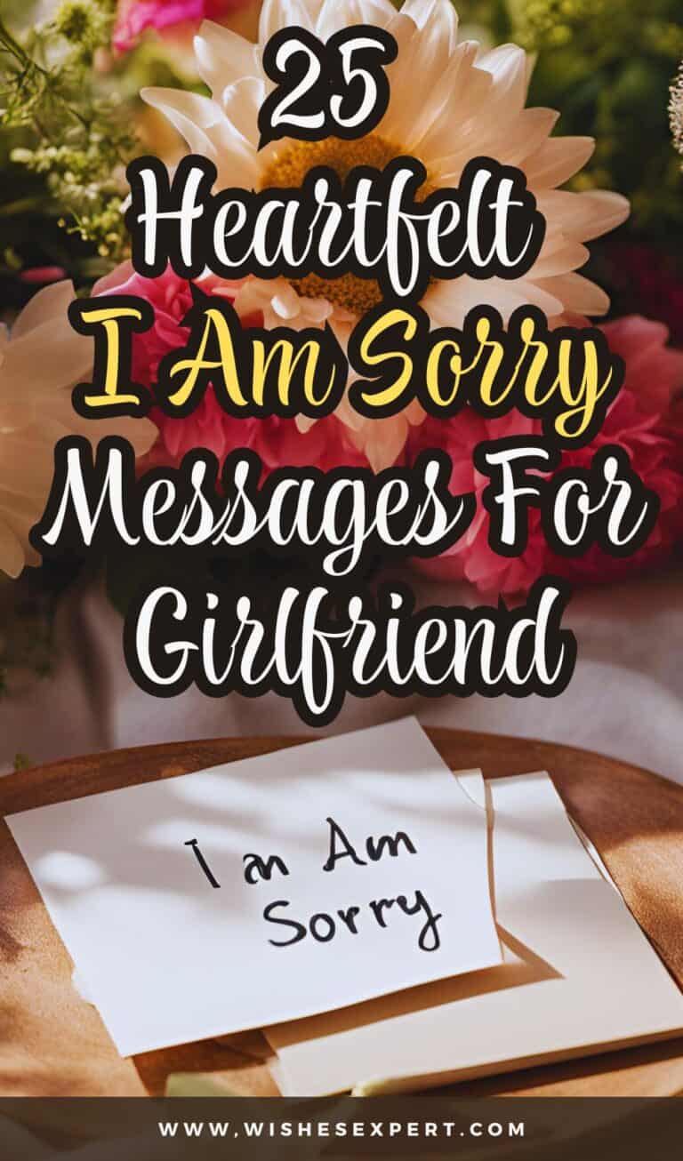 25 Heartfelt I Am Sorry Messages For Girlfriend