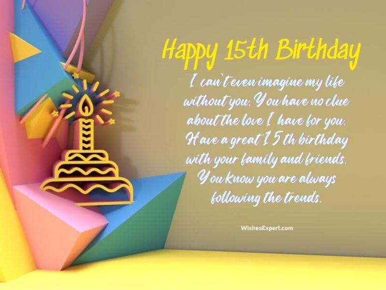 35+ Best 15th Birthday Wishes And Messages
