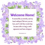 15+ Welcome Back Home Messages for Husband