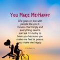27 Best You Make Me Happy Quotes to Share with Your Loved Ones