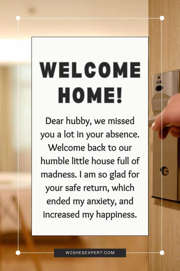 15+ Welcome Back Home Messages for Husband