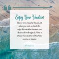 25+ Top Vacation Wishes For Friends And Family