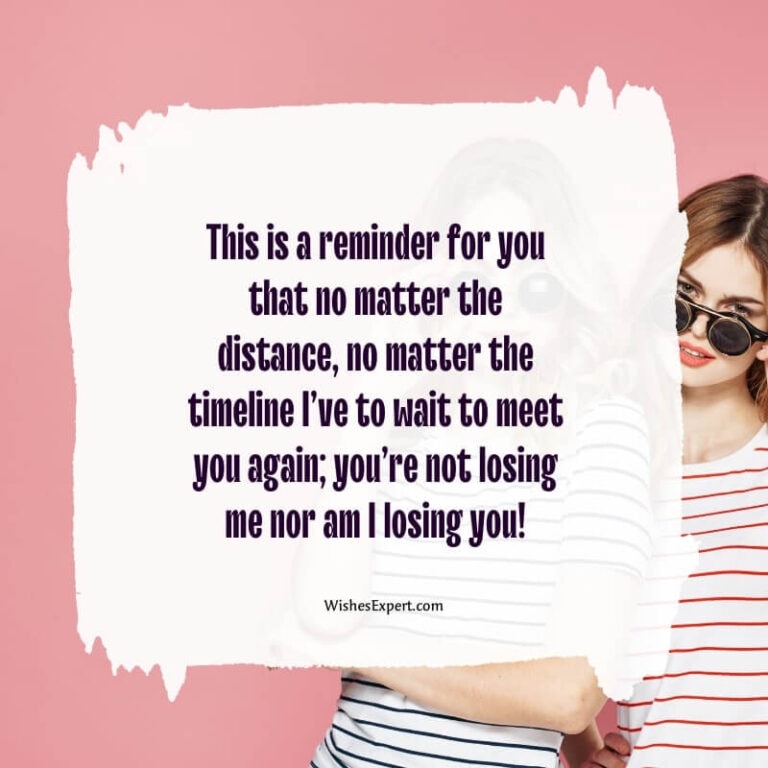 45 Touching Long Distance Friendship Messages And Quotes