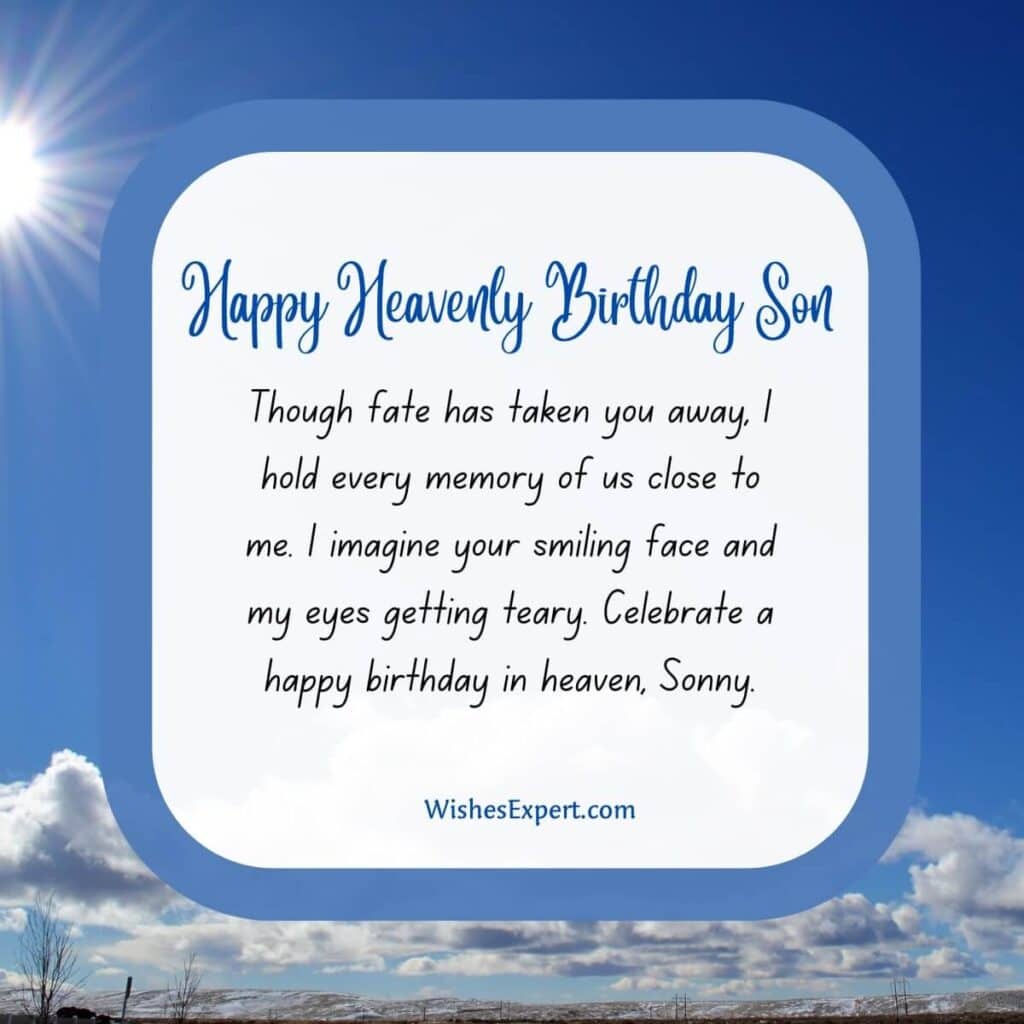 25 Heartfelt Happy Birthday In Heaven Son Quotes